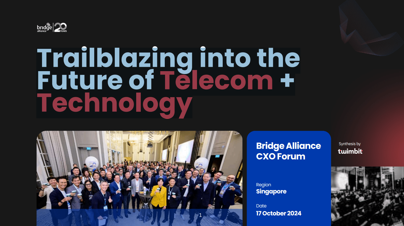 Bridge Alliance CXO Forum 2024 Executive Report: Trailblazing into the Future of Telecom ...